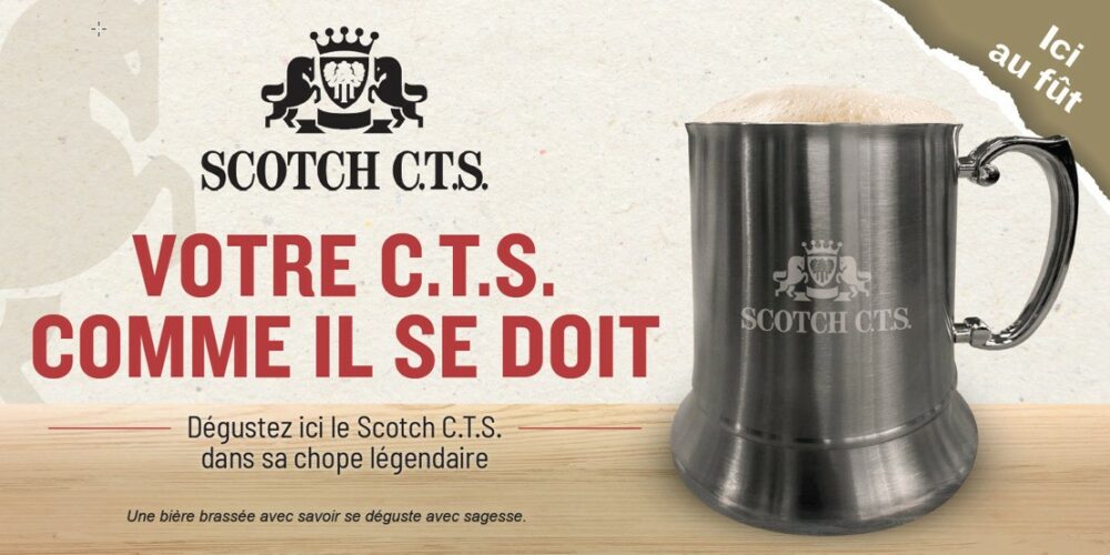 Avis aux amateurs, AB InBev relance la chope emblématique de la Scotch CTS - L-Post